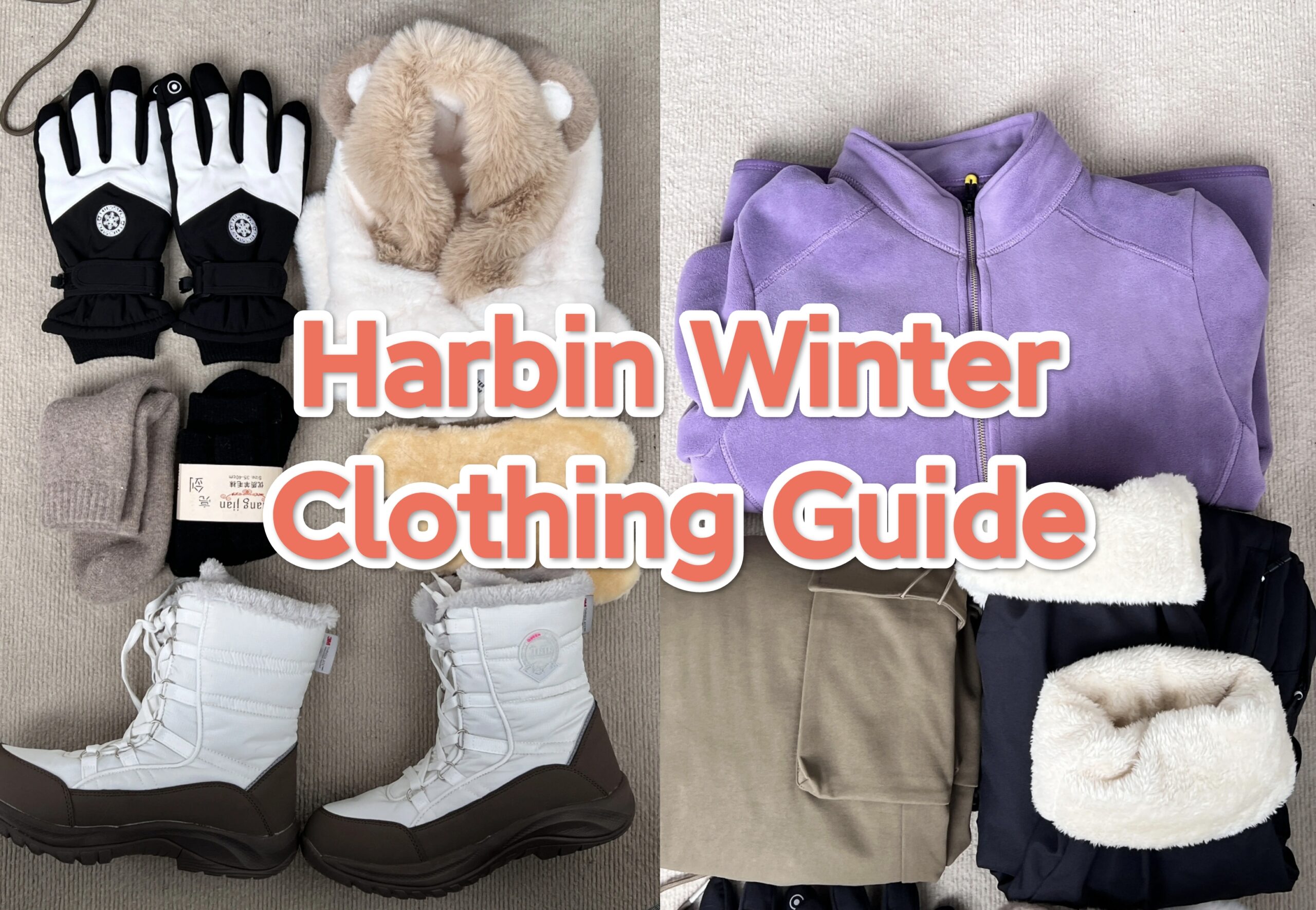 Harbin Winter Clothing Ultimate Guide - China Explorer Tour